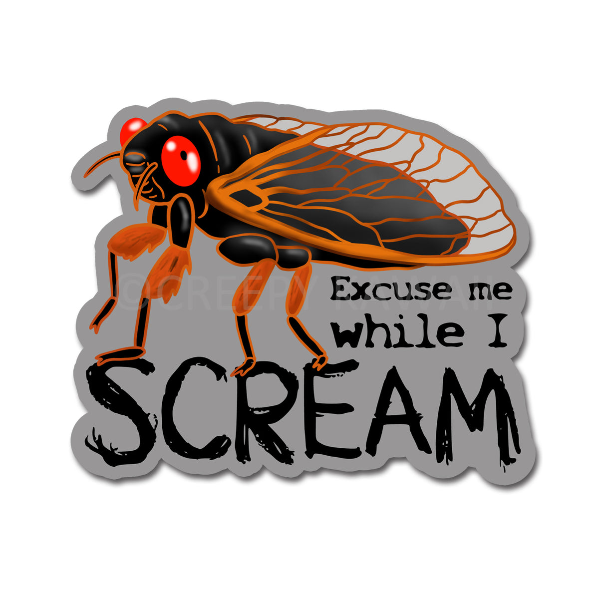 Screaming Cicada - 3 Inch Weatherproof Vinyl Sticker – Creepy Kawaii